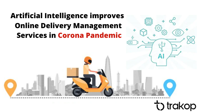 How AI Can Improve Online Delivery Management Services