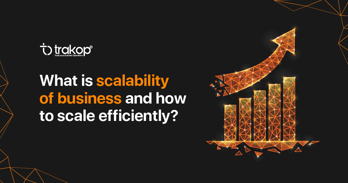 What is Scalability in Business? How to scale your Business?