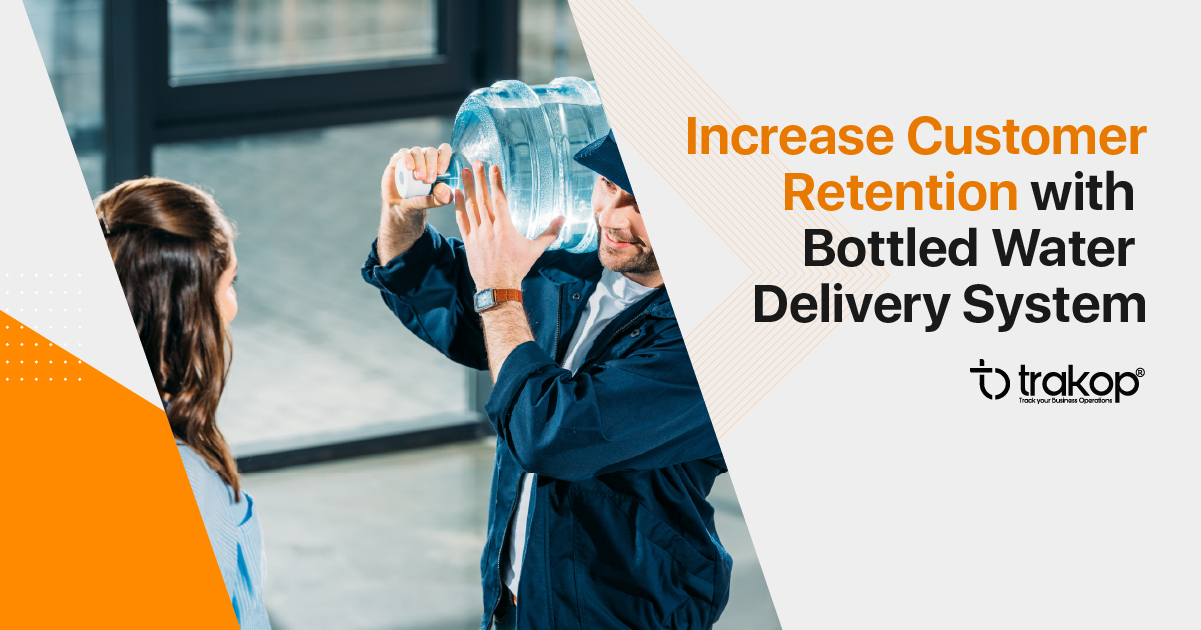 Increase Customer Retention with Bottled water delivery system