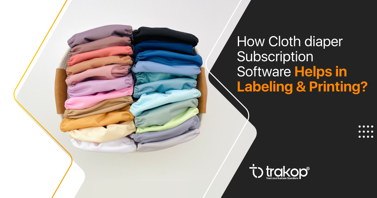 How Cloth Diaper Software Helps in Labeling and Printing?