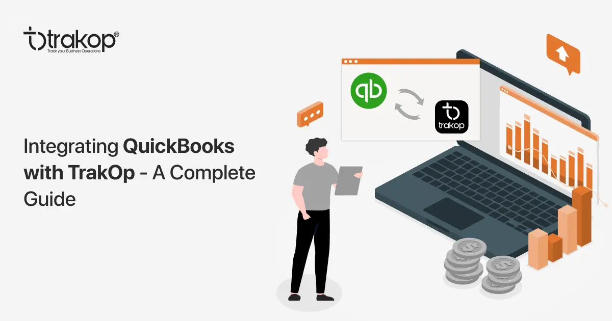 Integrating QuickBooks with TrakOp - A Complete Guide